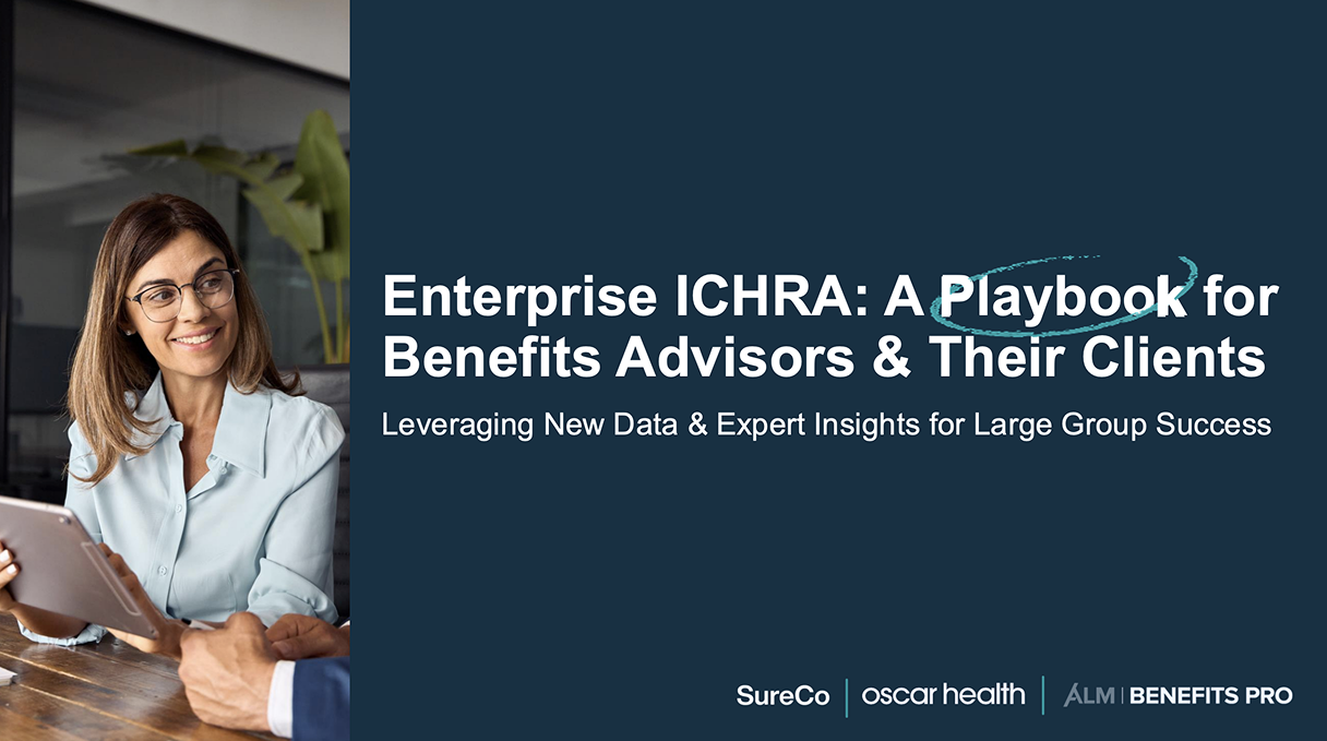 Webinar | Large Group ICHRA Done Right